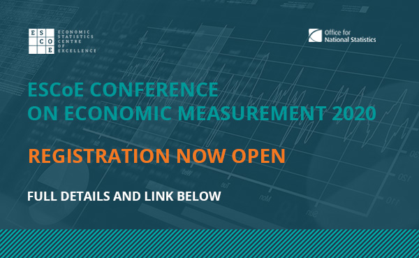 Economic Statistics Centre of Excellence - ESCoE : ESCoE